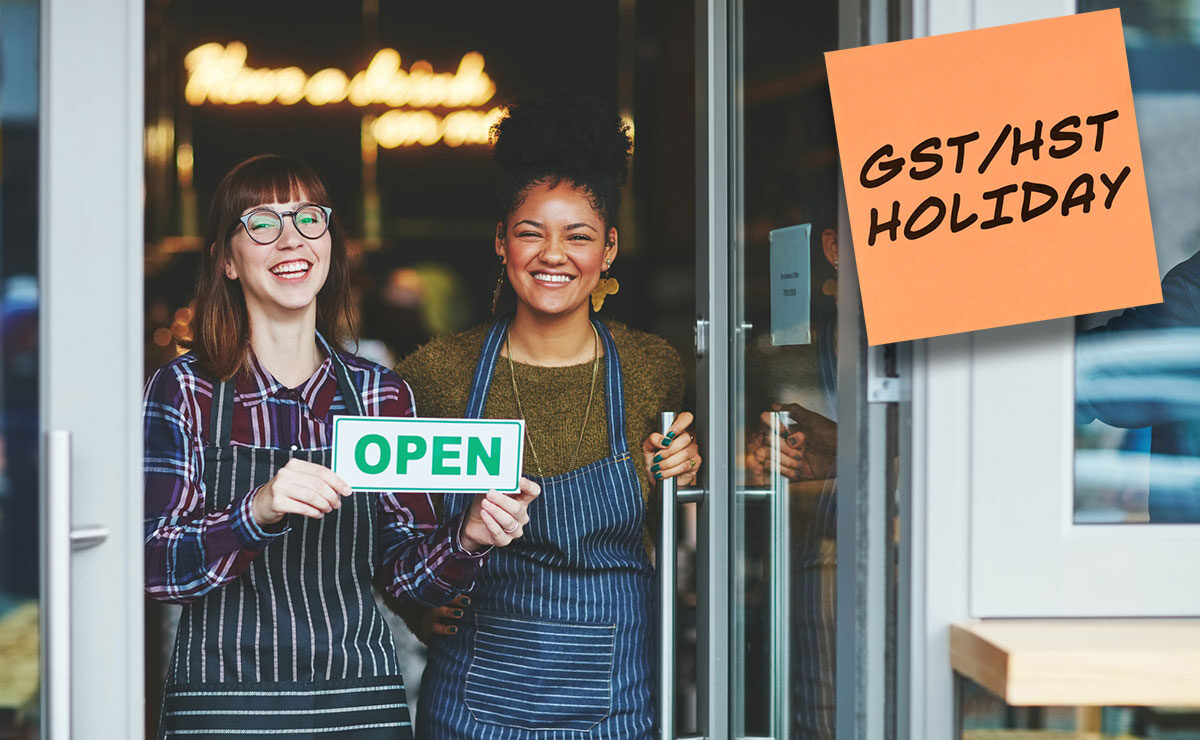 Is Your Business Ready? The GST/HST Holiday is Here!
